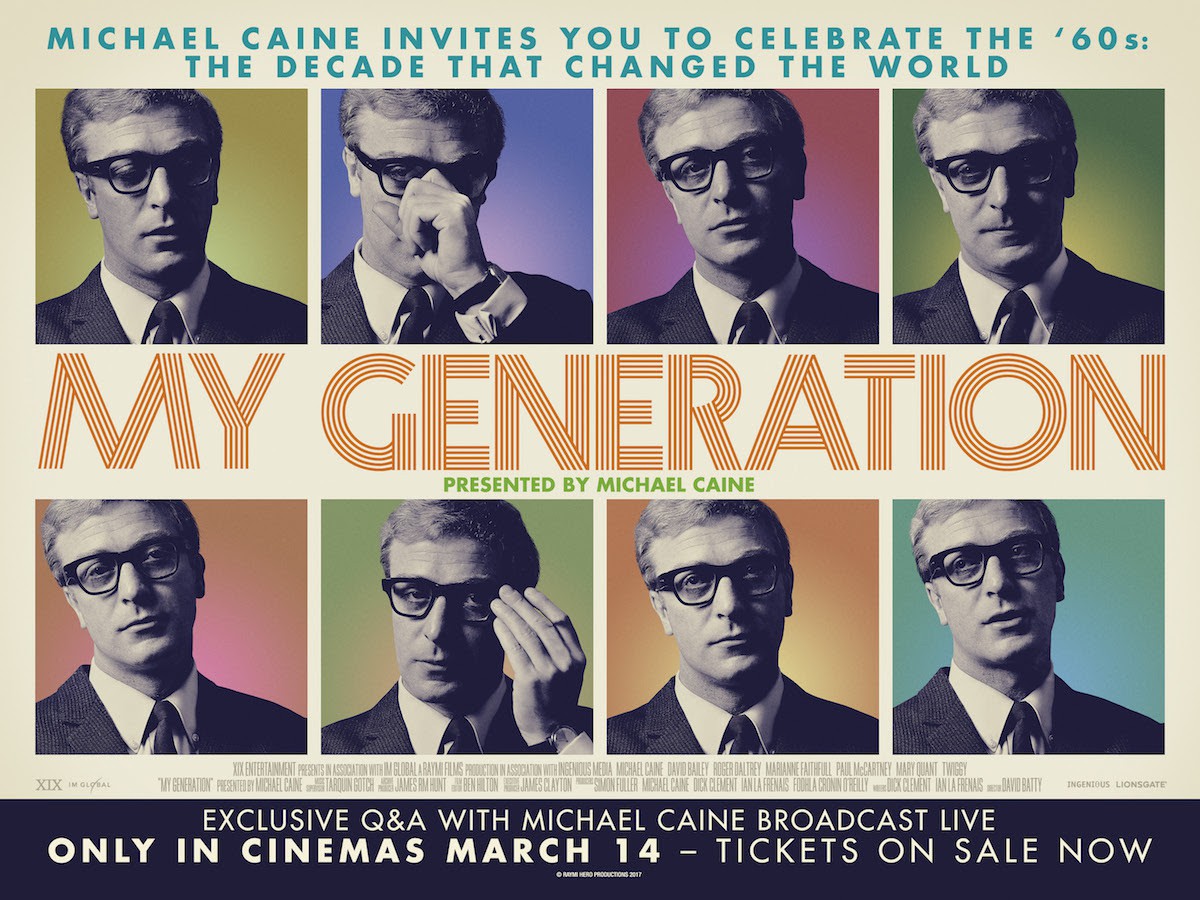Michael Caine's acclaimed documentary "My Generation" Trailer